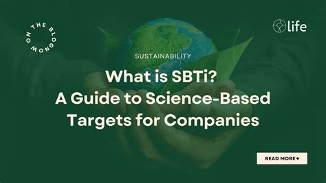 What Is Sbti A Guide To Science Based Targets For Companies