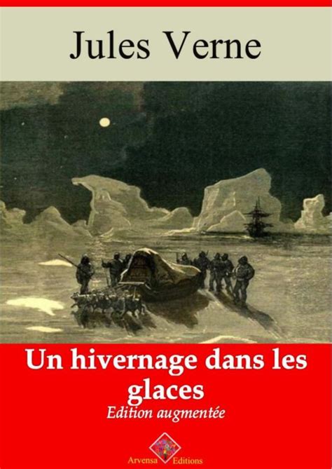 Un hivernage dans les glaces Jules Verne Ebook epub pdf Kindle à