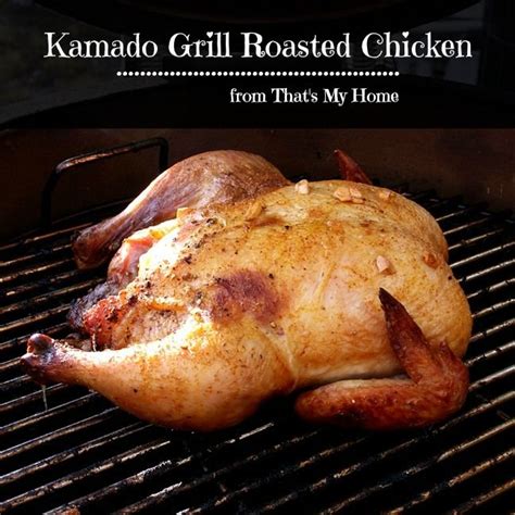 Kamado Grill Roast Chicken Artofit