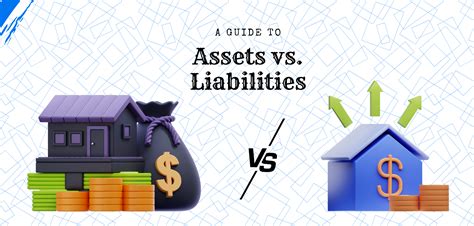Understanding Assets And Liabilities For Smarter Finance