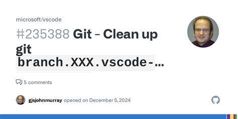 Git Clean Up Git `branchxxxvscode Merge Base` Config Setting When