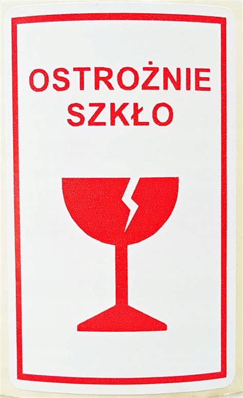 OSTROŻNIE SZKŁO NIE RZUCAĆ etykiety naklejki 500 10670946835 oficjalne archiwum Allegro