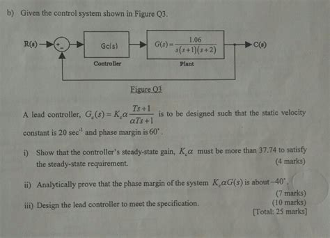Solved B Given The Control System Shown In Figure Q S Chegg