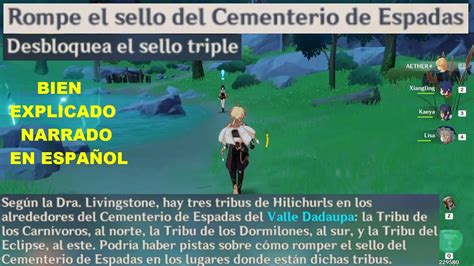 GENSHIN IMPACT ROMPE EL SELLO DEL CEMENTERIO DE ESPADAS GUIA NARRADO EN