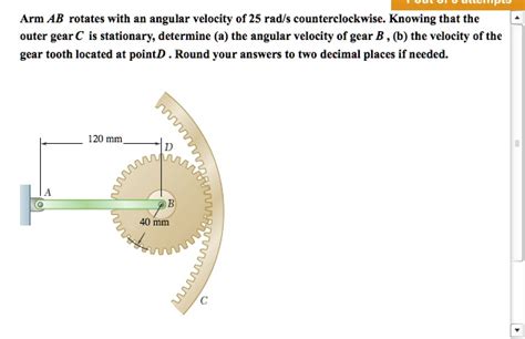 Solved Arm Ab Rotates With An Angular Velocity Of 25 Rads