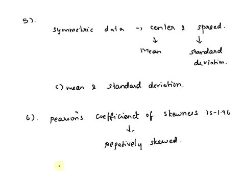 SOLVED Question If You Have Symmetric Data Which Measures Do You Use For Center And Spread