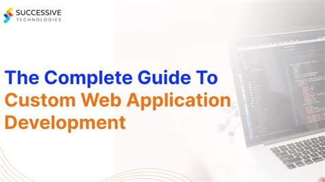the complete guide to custom web application development pdf web