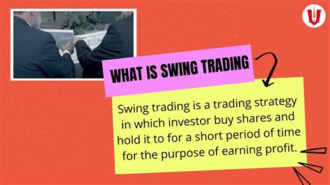 What Is Swing Trading Define Swing Trading Investment Strategy