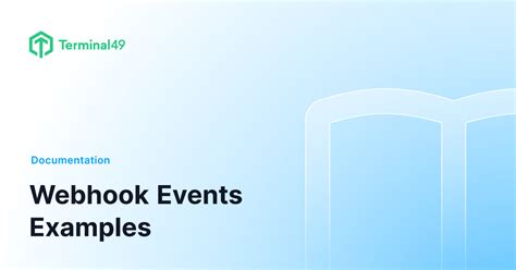 Webhook Event Examples Terminal49 Api Documentation