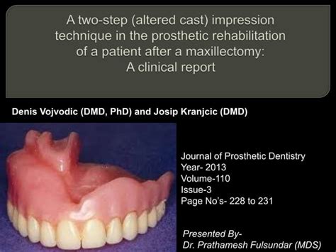 Two Step Impression Technique For Maxillary Obturator Ppt