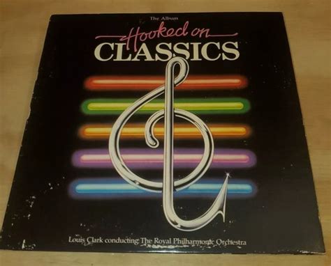 Hooked On Classics Louis Clark Royal Philharmonic Orchestra 12 Vinyl