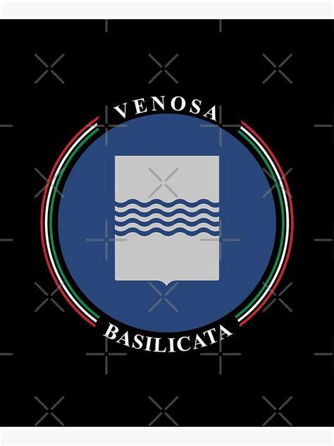Venosa Basilicata Italy Badge Poster For Sale By T Warrior Redbubble