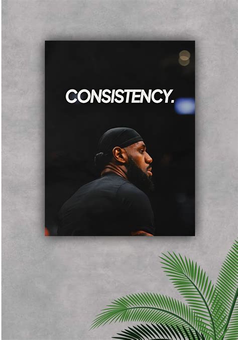 Consistency Motivation Poster Wall Arts