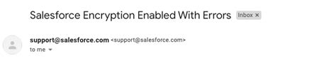 Troubleshooting Salesforce Deployments With Shield Platform Encryption