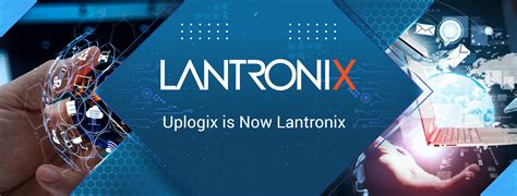Uplogix Now Lantronix