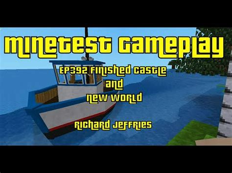 Minetest Gameplay Ep392 Finished Castle And New Worlds