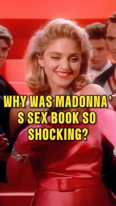 Why Was Madonnas Sex Book So Shocking Youtube