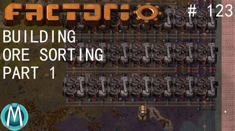 [factorio] Angels And Bobs Ep 123 Building Ore Sorting Part 1 Tutorial