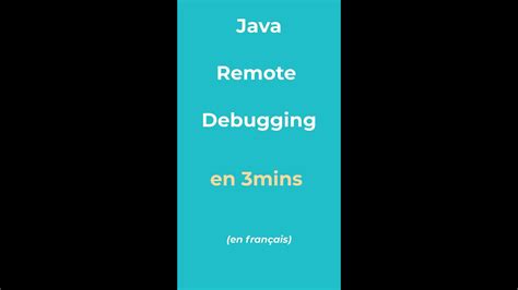 Java Remote Debugging En 3mins En Français Youtube