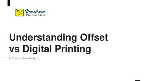 PPT Understanding Offset Vs Digital Printing PowerPoint Presentation