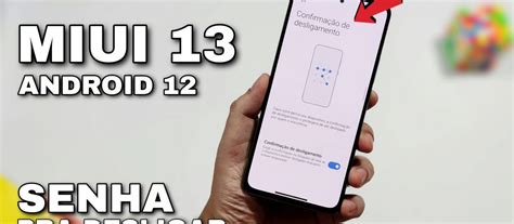 Miui Android Solicitação de senha pra desligar em qualquer Xiaomi Root Blintech Blog