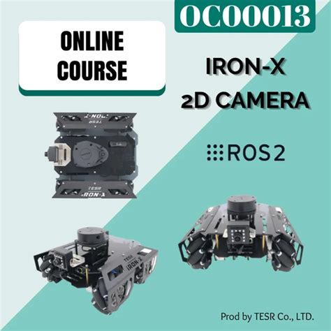 Ros2 Iron X 2d Camera Online Course Tesr Shop
