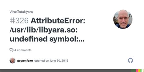 Attributeerror Usr Lib Libyara So Undefined Symbol Lookup Rule · Issue 326 · Virustotal