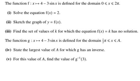 Solved The Function Fx↦4−3sinx Is Defined For The Domain