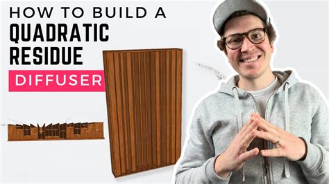 How To Build A Quadratic Residue Diffuser