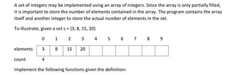Solved A Set Of Integers May Be Implemented Using An Array