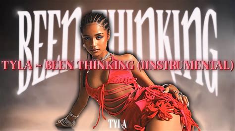 Tyla Been Thinking Instrumental Youtube