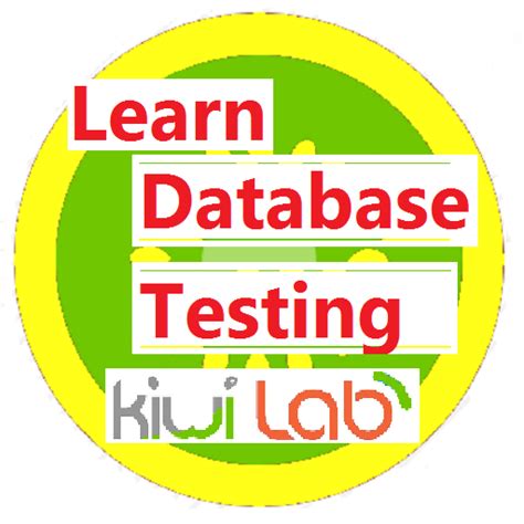 Database Testing Kiwi Lab