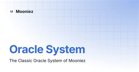 Oracle System Mooniez