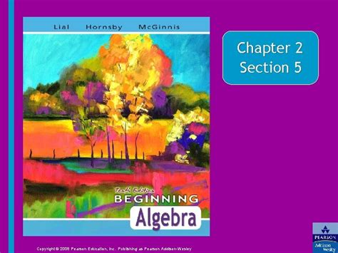 Chapter 2 Section 5 Copyright 2008 Pearson Education