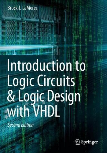 Книга Introduction To Logic Circuits And Logic Design With Vhdl Брок