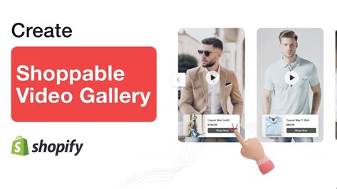 How To Create A Shopify Shoppable Video Gallery Essential Grid