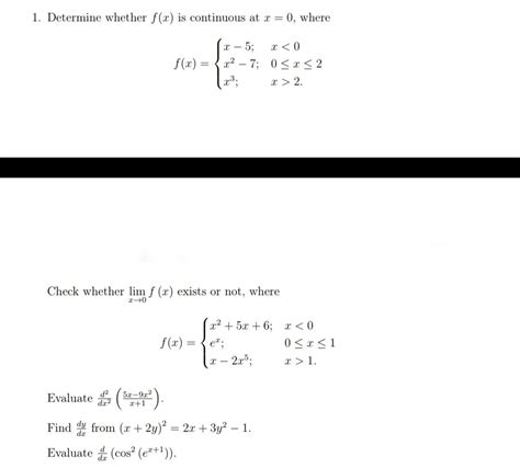 Solved Determine Whether F X Is Continuous At X Chegg