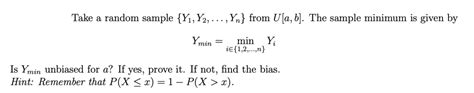 Solved Take A Random Sample Y Y2 Yn From Ula B The Sample Minimum
