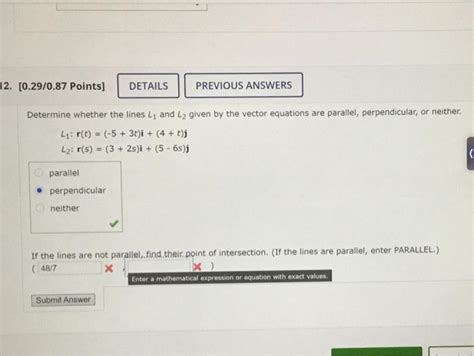 Solved Determine Whether The Lines L And L Given By He Chegg