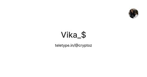 Vika — Teletype
