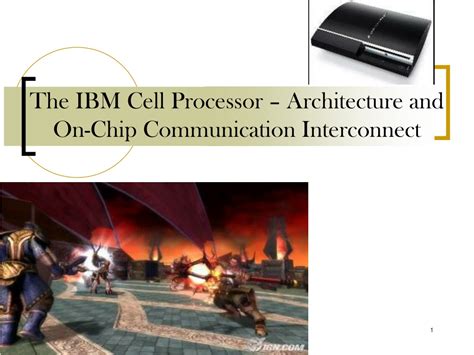 ppt ibm cell processor architecture overview powerpoint presentation