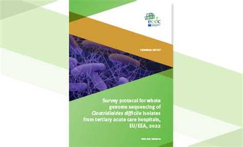 Survey Protocol For Whole Genome Sequencing Of Clostridioides Difficile