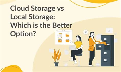 Cloud Storage Vs Local Storage Which Is The Better Option Document