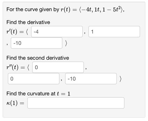 Solved For The Curve Given By R T T T T Find The Chegg