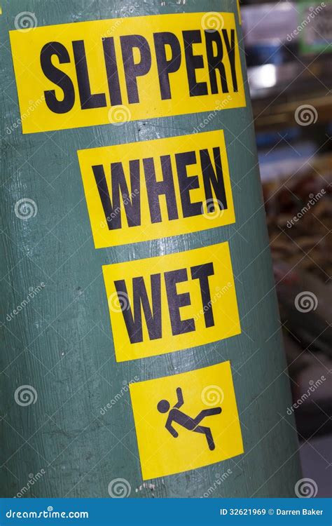 Slippery When Wet Sign Stock Image Image Of Trip Warning 32621969