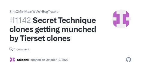 Secret Technique Clones Getting Munched By Tierset Clones Issue 1142
