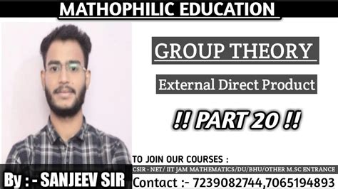 group theory part 20 external direct product csir net iit