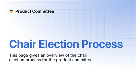 Chair Election Process Product Committee