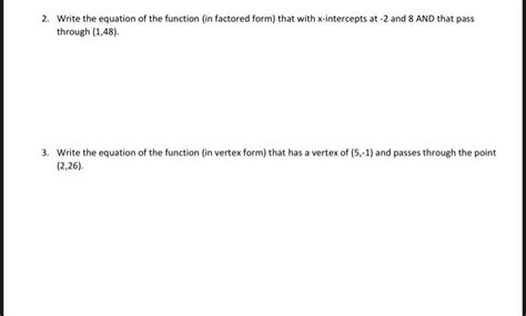 Solved 2 Write The Equation Of The Function In Factored