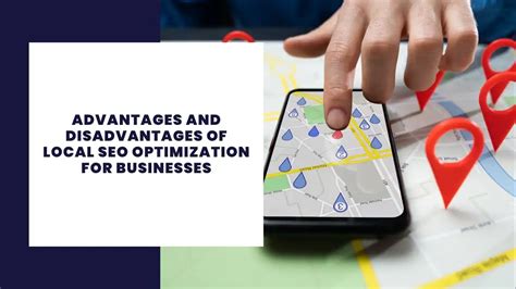 30 Advantages And Disadvantages Of Local Seo Optimization For Businesses